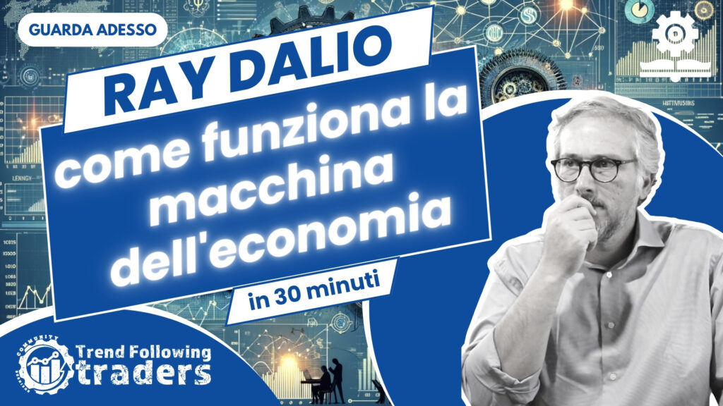Ray Dalio: La macchina dell'economia spiegata in 30 minuti