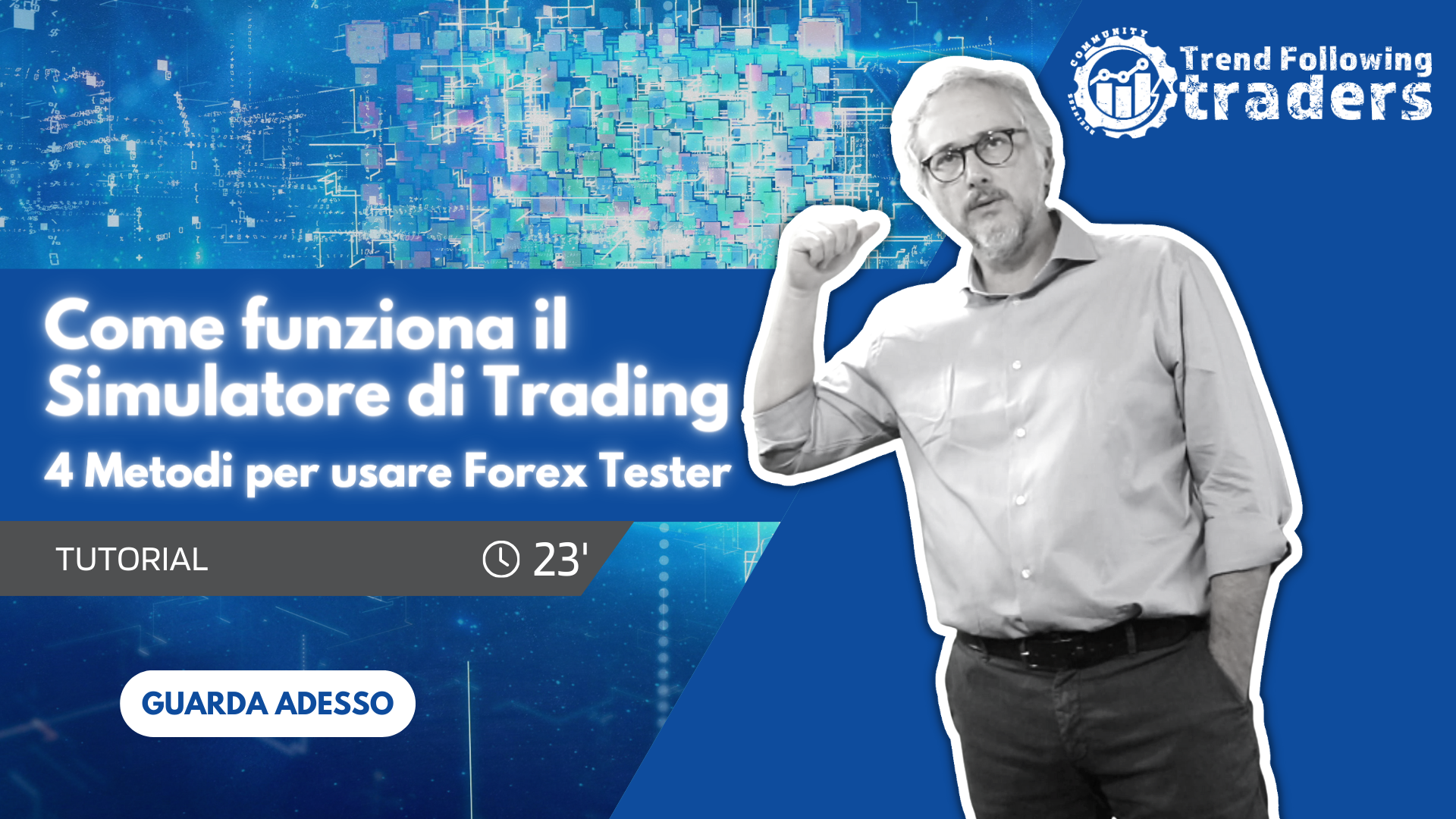 Come funziona Forex Tester (4 metodi per simulare)